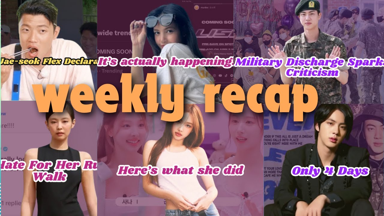 weekly recap - YouTube