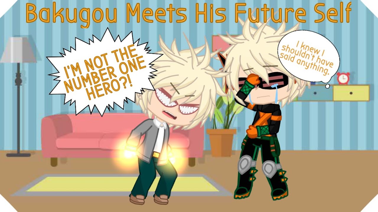 Bakugou Meets His Future Self | BNHA Short Skit | - YouTube