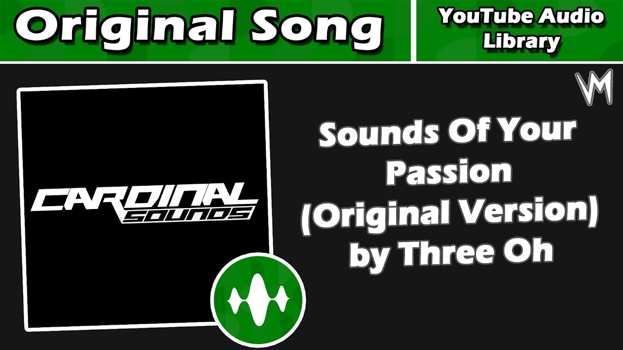 Sounds Of Your Passion (Original Version) by Three Oh | Original Song ...