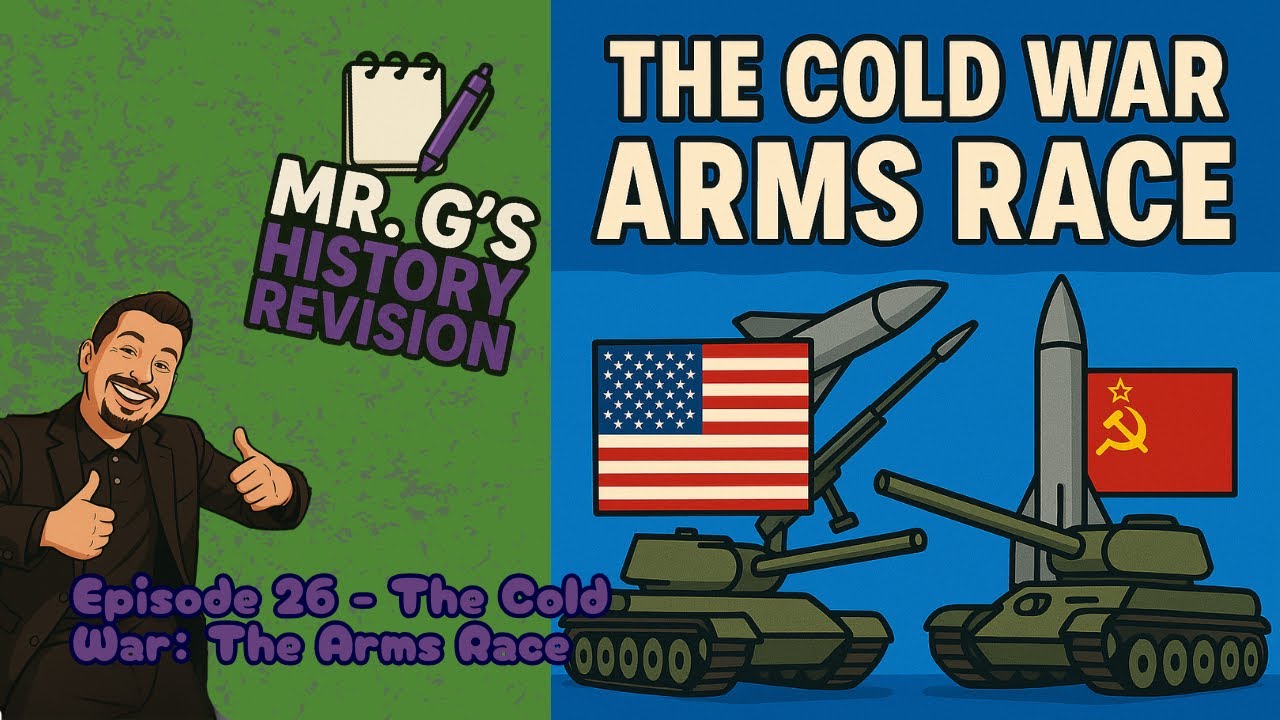 The Cold War | The Arms Race | IB History Revision Series: Episode 26 ...