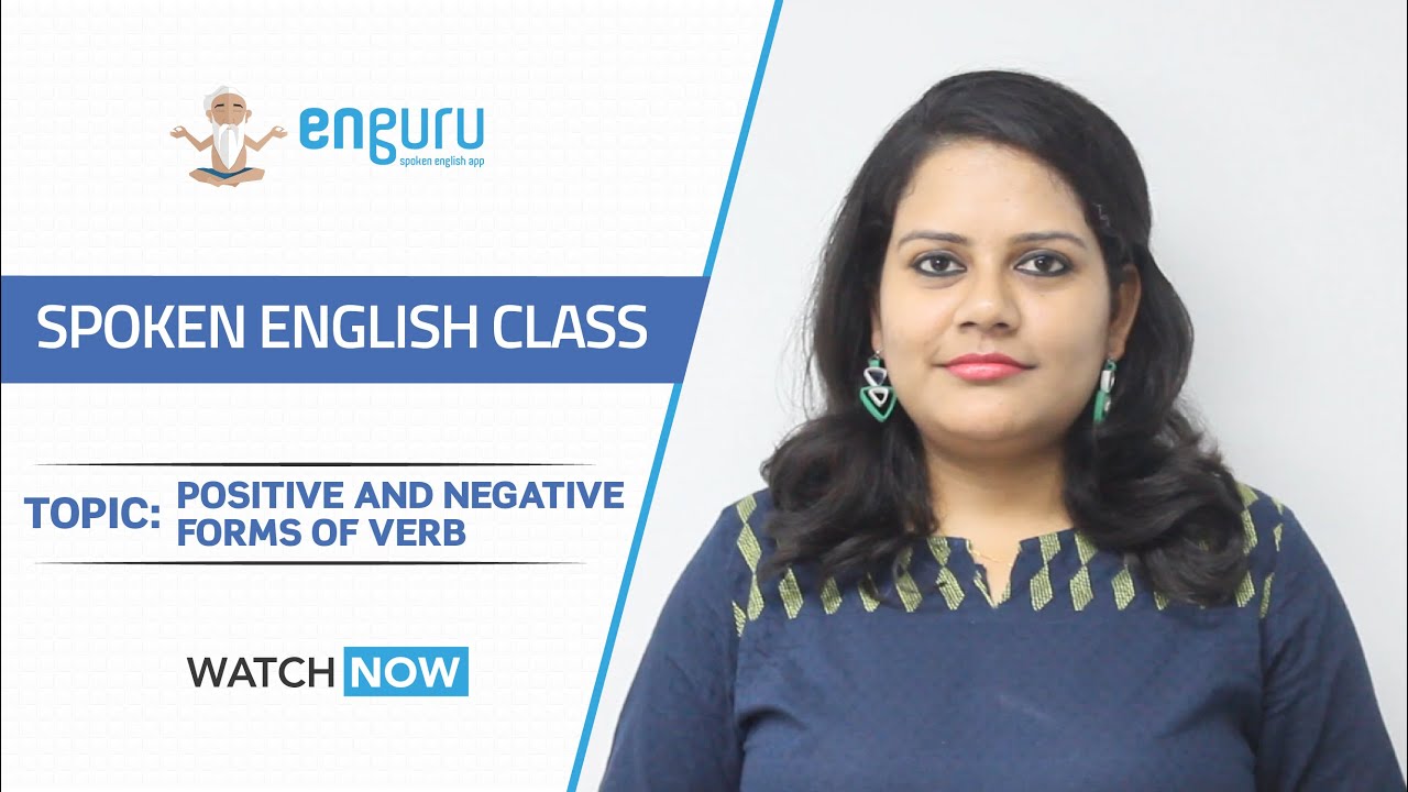 Spoken English Class Beginner 37 | Positive & Negative forms of verb ...