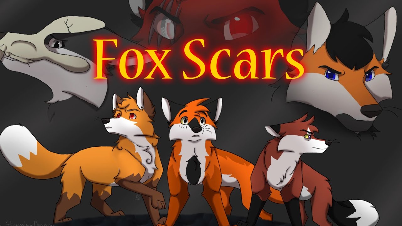 Fox scars - let it happen… - YouTube