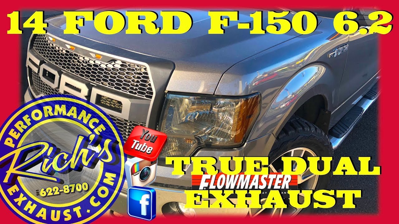 14 Ford F-150 6.2 Flowmaster True Dual Exhaust-By Rich's - YouTube