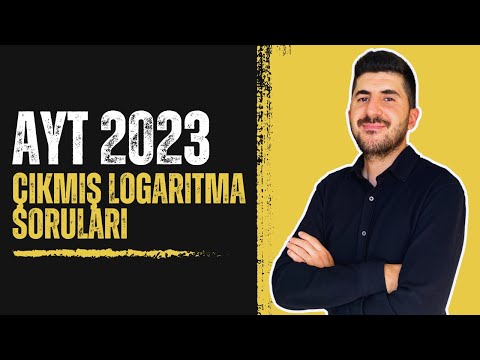 AYT 2023 Çıkmış Logaritma Soruları