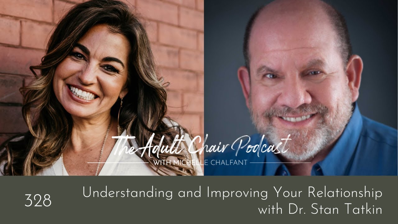 Understanding and Improving Your Relationship with Dr. Stan Tatkin ...
