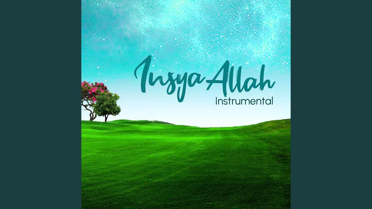 Insha Allah (Instrumental) - YouTube