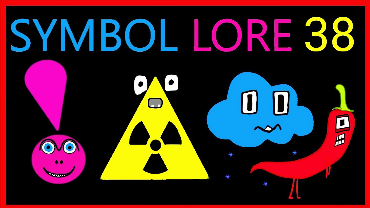 New Symbol Lore 38 / Continuation | To Many Symbol / Alphabet Lore ...