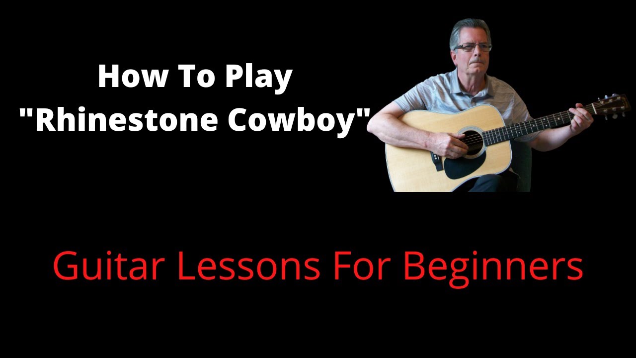 How To Play - Rhinestone Cowboy - Guitar Lesson - YouTube