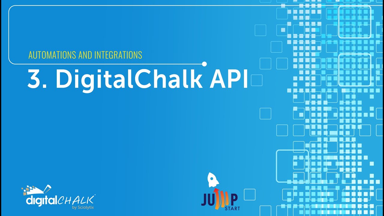 v7 3. Digitalchalk API - YouTube