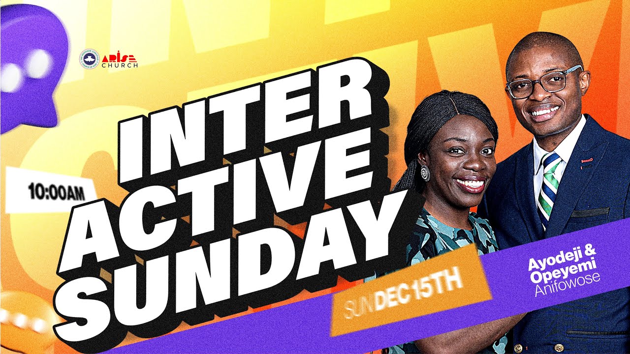 Special Interactive Service | Pastor Ayodeji Anifowose | Sunday Service | December 15th, 2024 ...
