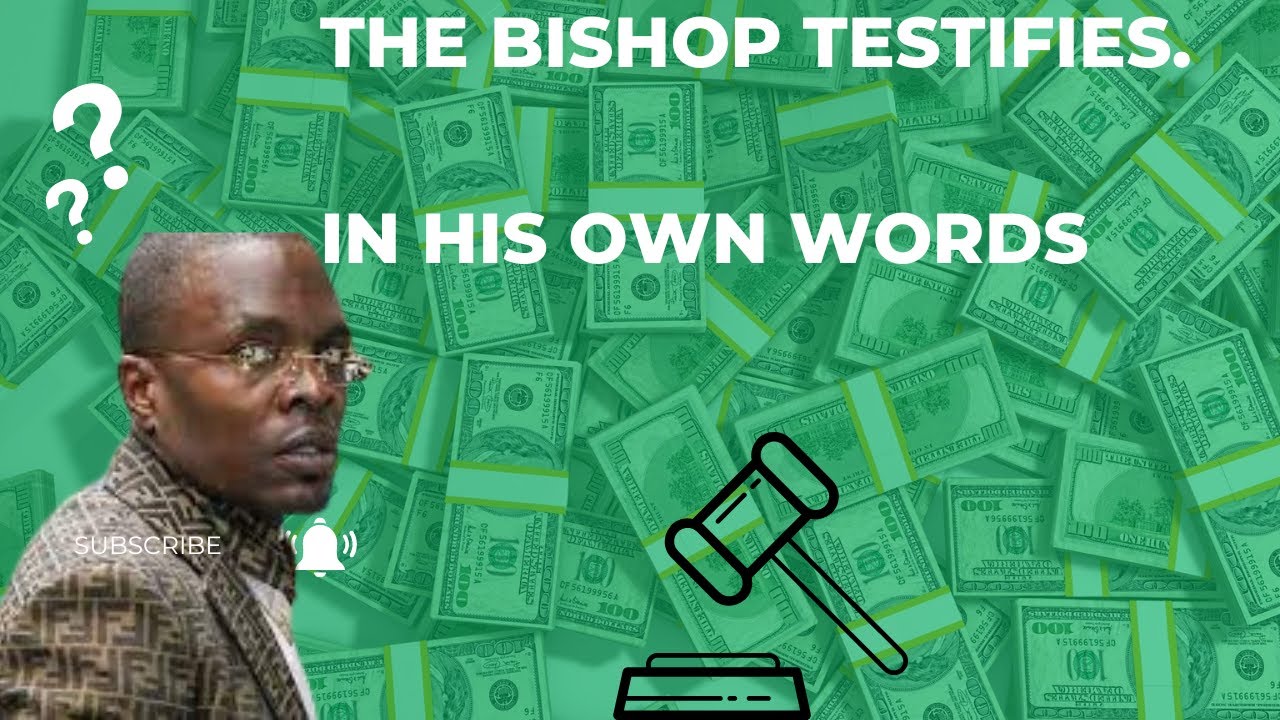 The Bishop testifies, in his own words - YouTube