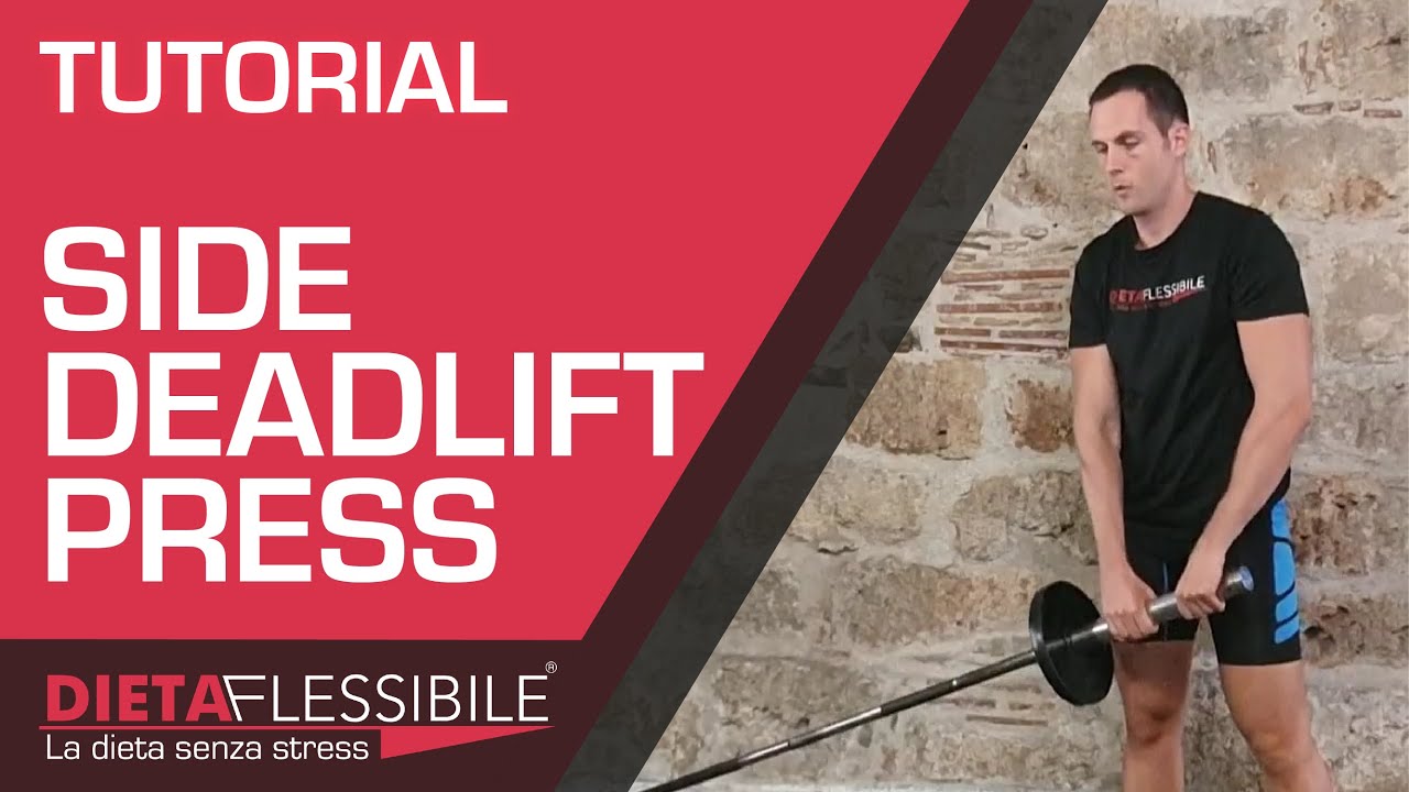Tutorial Side Deadlift Press - YouTube