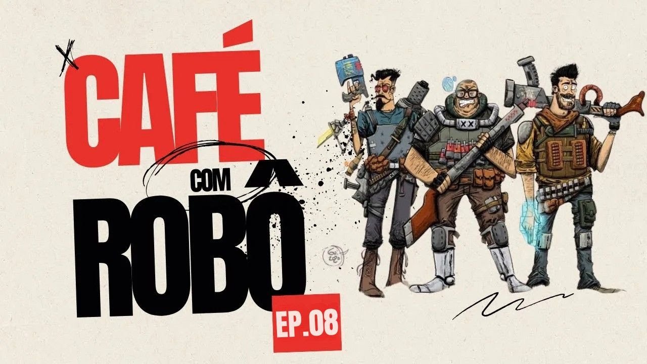 Aquele com o Lucas Moll!! - Café c/ Robô Ep.08 | Matando Robôs Gigantes ...