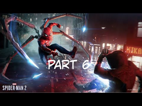 SPIDER-MAN 2 GAMEPLAY FULL (COMMENTARY) PART. 6 - YouTube