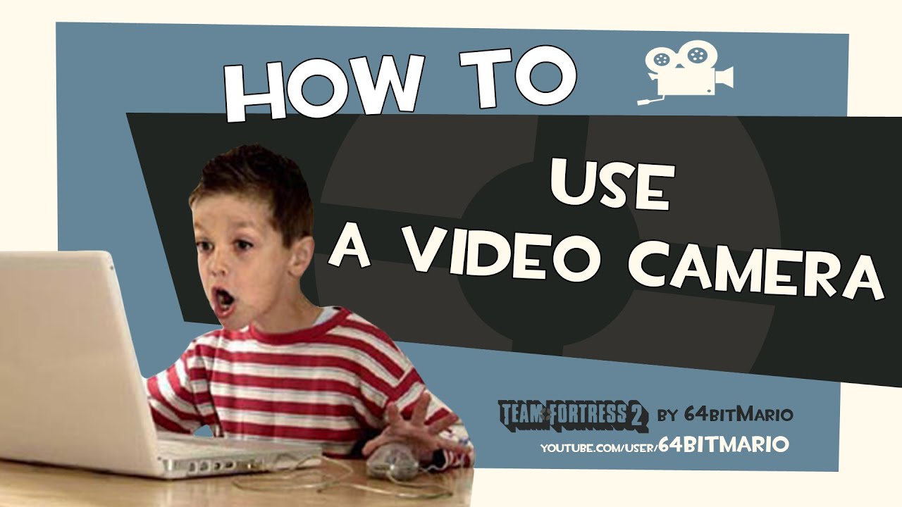 TF2: How to use a video camera - YouTube
