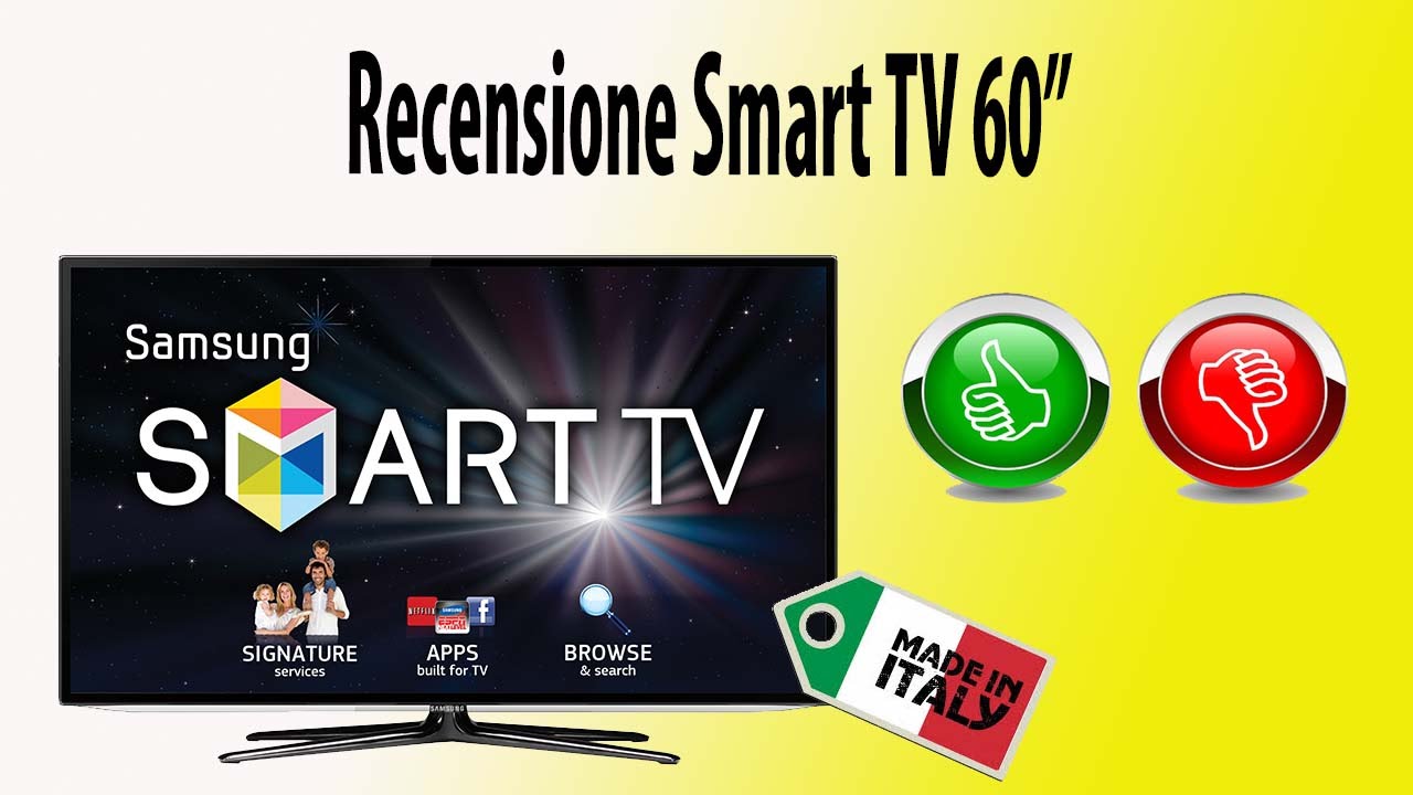 Recensione smart tv samsung 60 pollici - YouTube