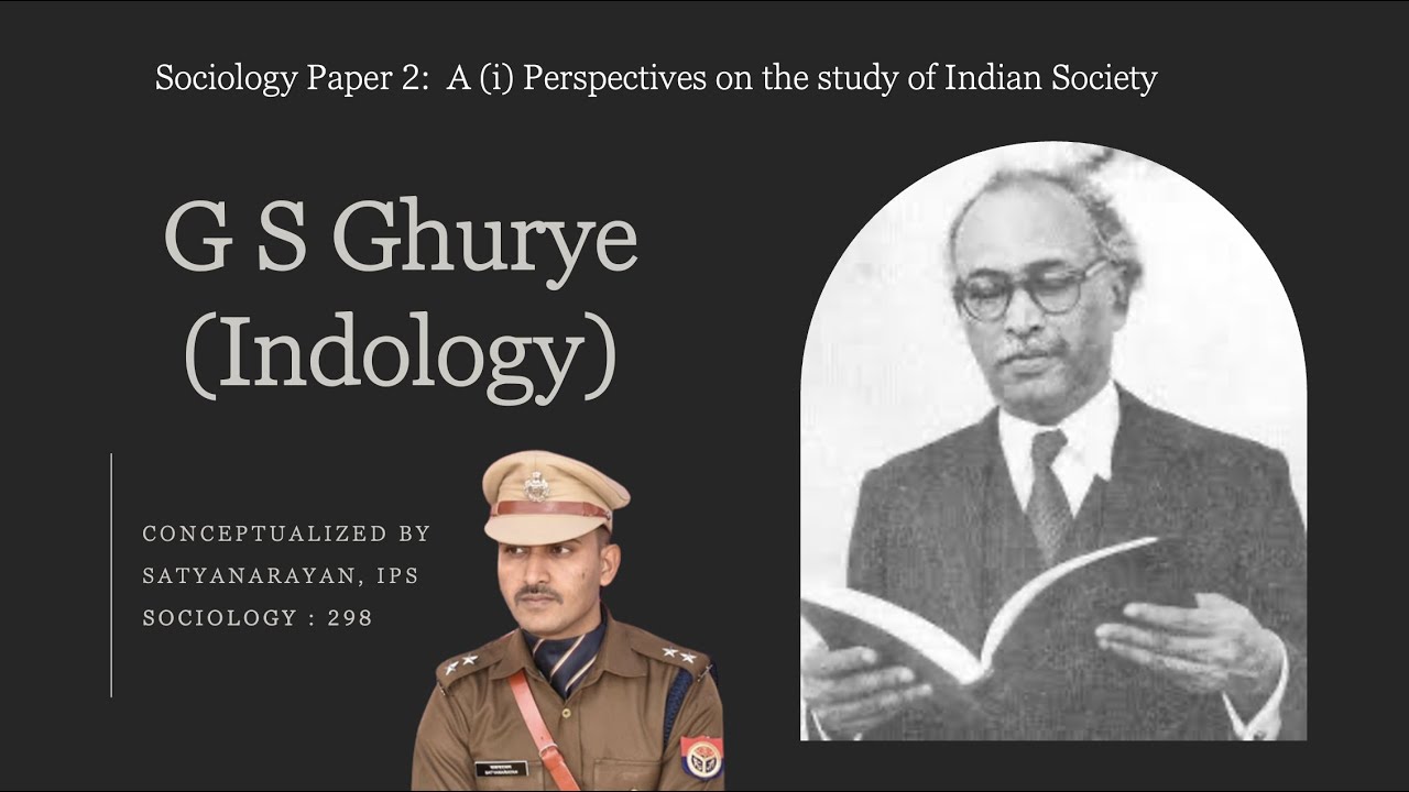 GS Ghurye Indian Sociology | Indology | Sociology optional for UPSC CSE ...