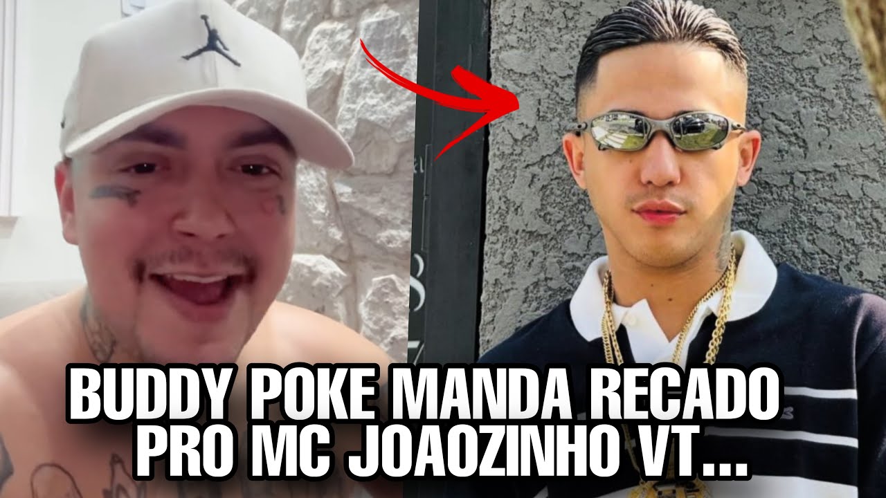 BUDDY POKE manda recado pro MC JOÃOZINHO VT… - YouTube