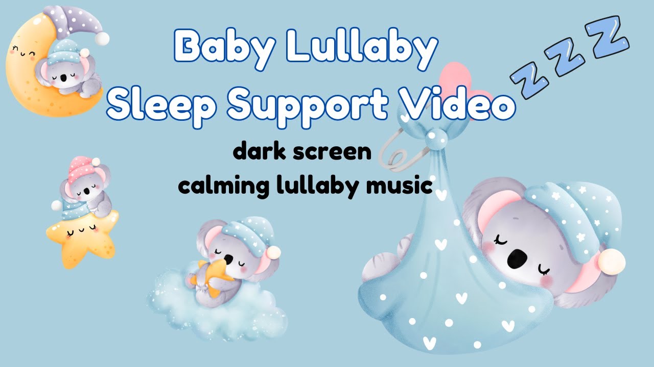 Baby Lullaby Calming for Sleep Support Toddler Videos Lullaby Music ...