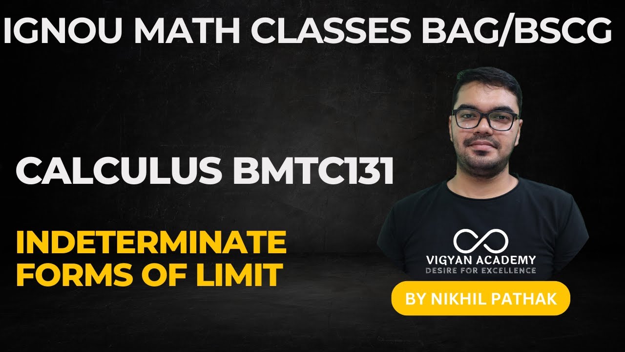 L12.1 Indeterminate form 0/0 || BMTC 131 CALCULUS || DOWNLOAD VIGYAN ...