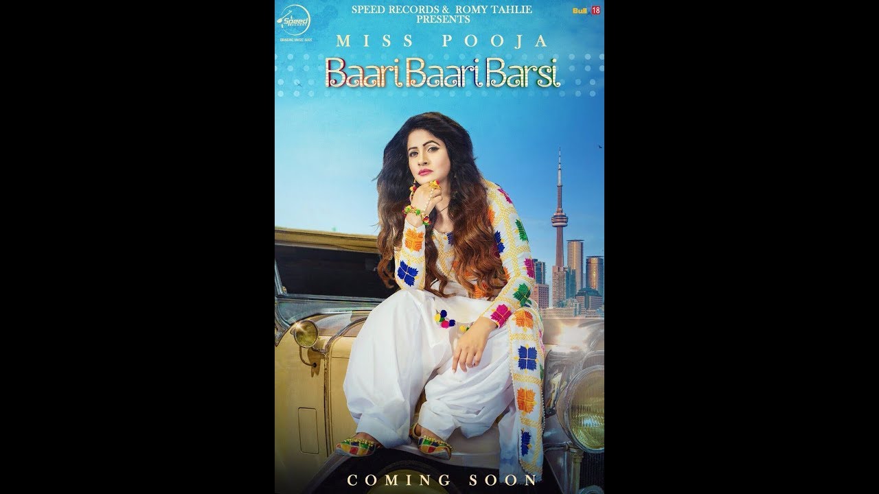 Baari Baari Barsi Miss Pooja Latest Punjabi song 2017 fyll video - YouTube