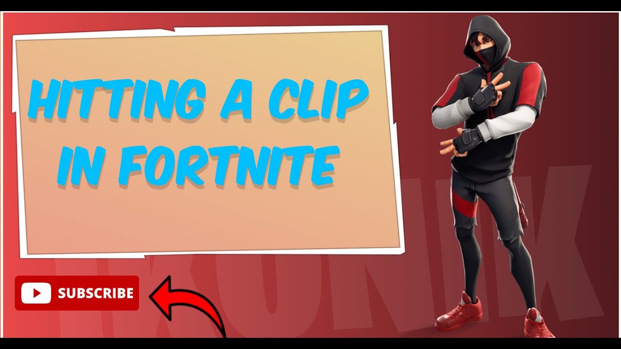 Hitting a clip in Fortnite - YouTube