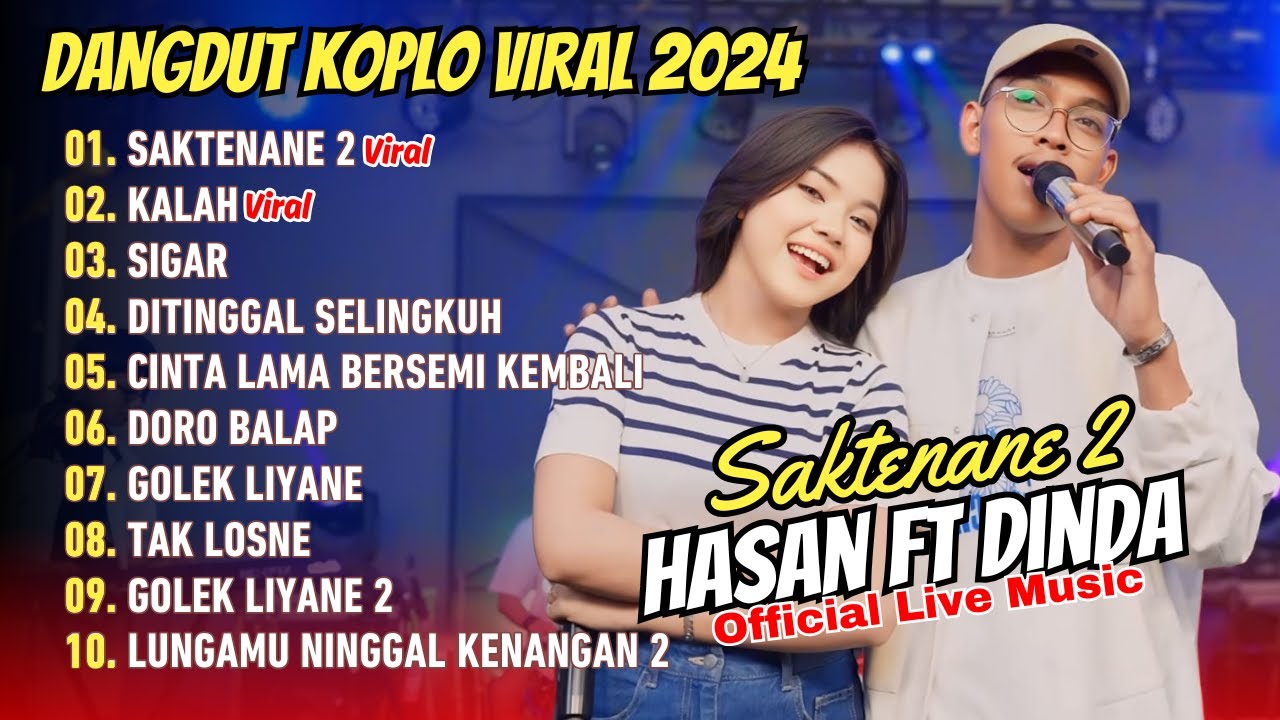 Hasan Aftershine ft. Dinda Teratu - SAKTENANE - KALAH || FULL DANGDUT ...