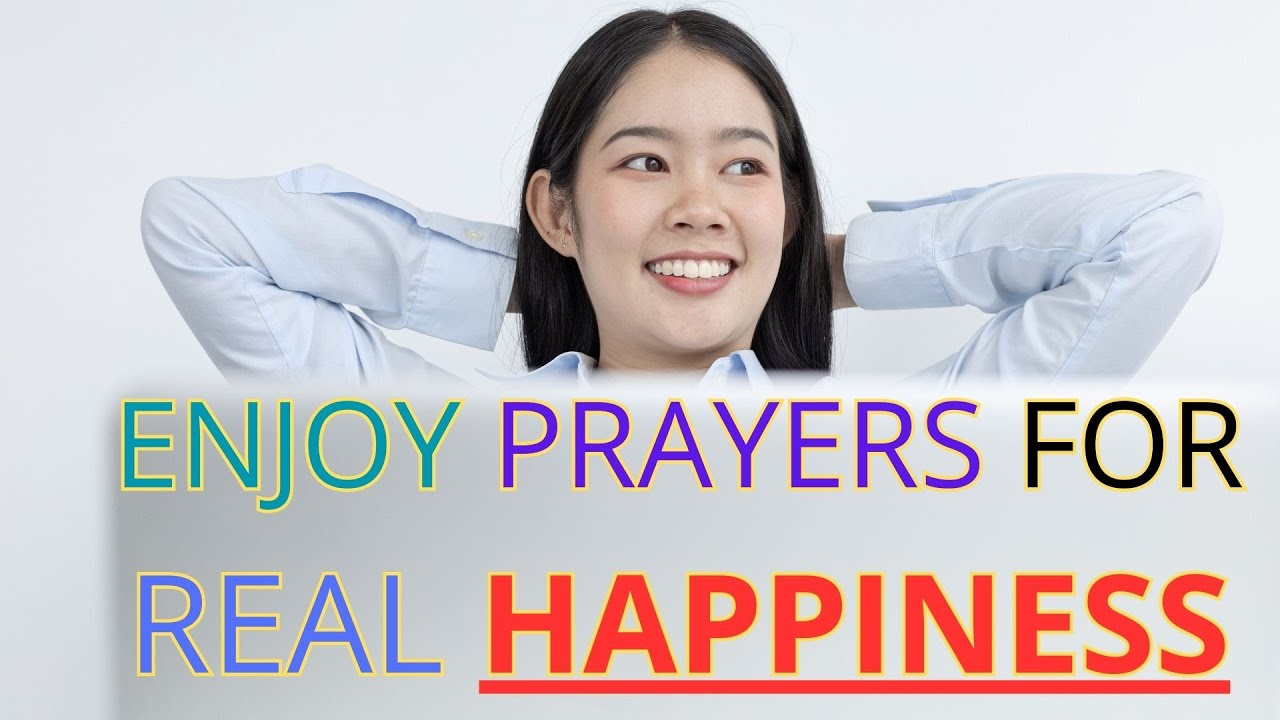 POWERFUL POSITIVE Prayers for POSITIVE DAY & HAPPY LIFE - Watch Daily ...