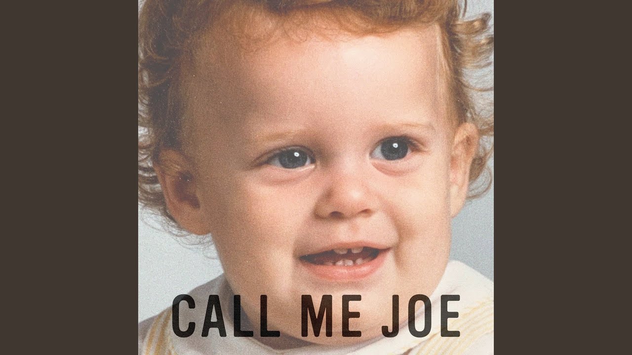 Call Me Joe - YouTube
