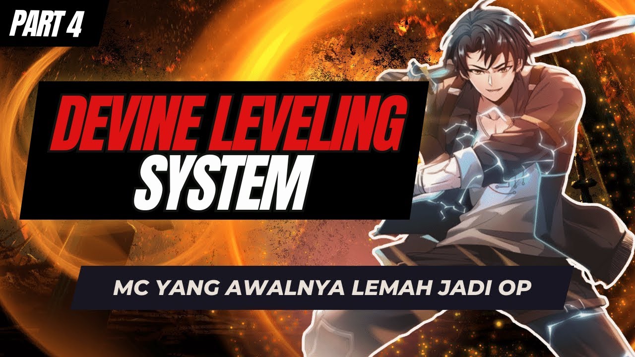 Divine Academy Mantep banget - Alur Cerita Manhua DEVINE LEVELING part 4 - YouTube