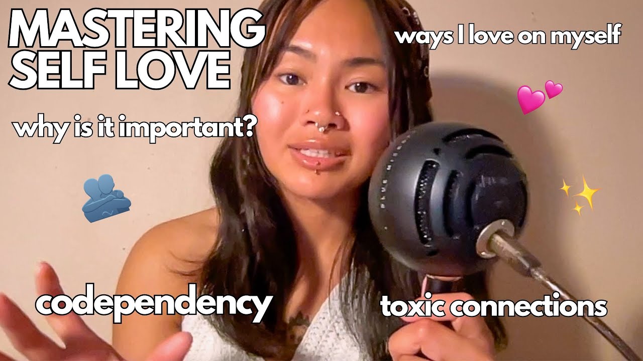 Ep.6 Why is Self Love so Important? - YouTube