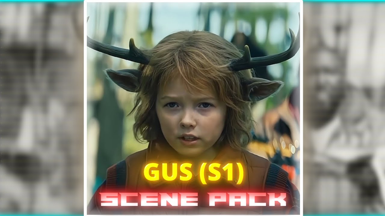 GUS S1 (SWEET TOOTH) – SCENE PACK 1440P [NO CC] | SWEET TOOTH S1 - YouTube