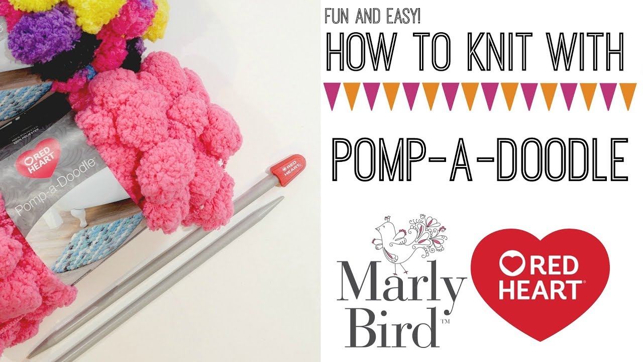 How to Knit with New Pomp-a-Doodle Yarn - YouTube