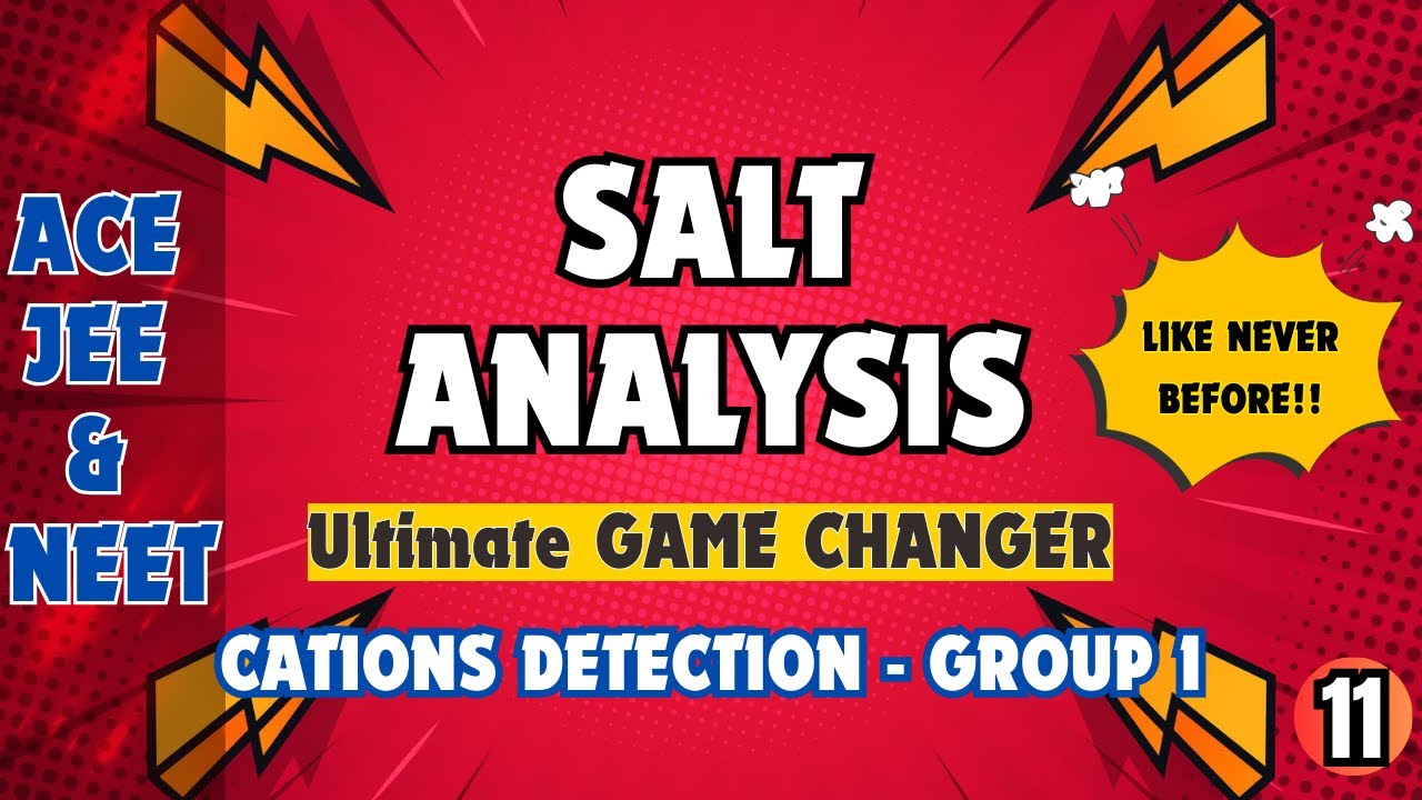 Salt Analysis: Cation Detection | Group 1 | Pb 2+ with PYQs! #jeemains ...