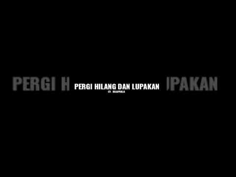 Remember Of Today - Pergi Hilang Dan Lupakan (Cover: Dea Aprilia)