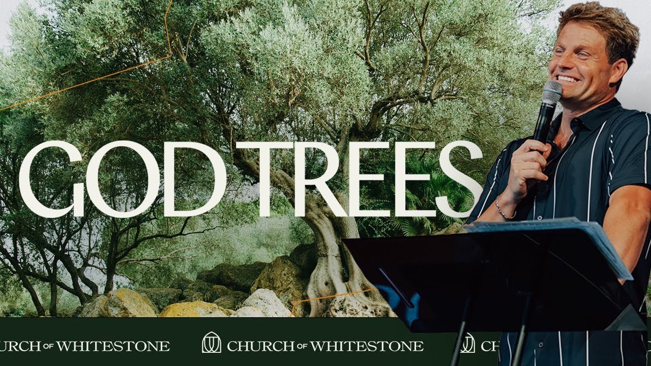 God Trees | Nick Nilson | Church of Whitestone - YouTube