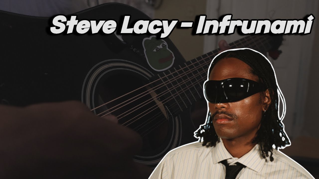 Steve Lacy - Infrunami Intro Cover - YouTube