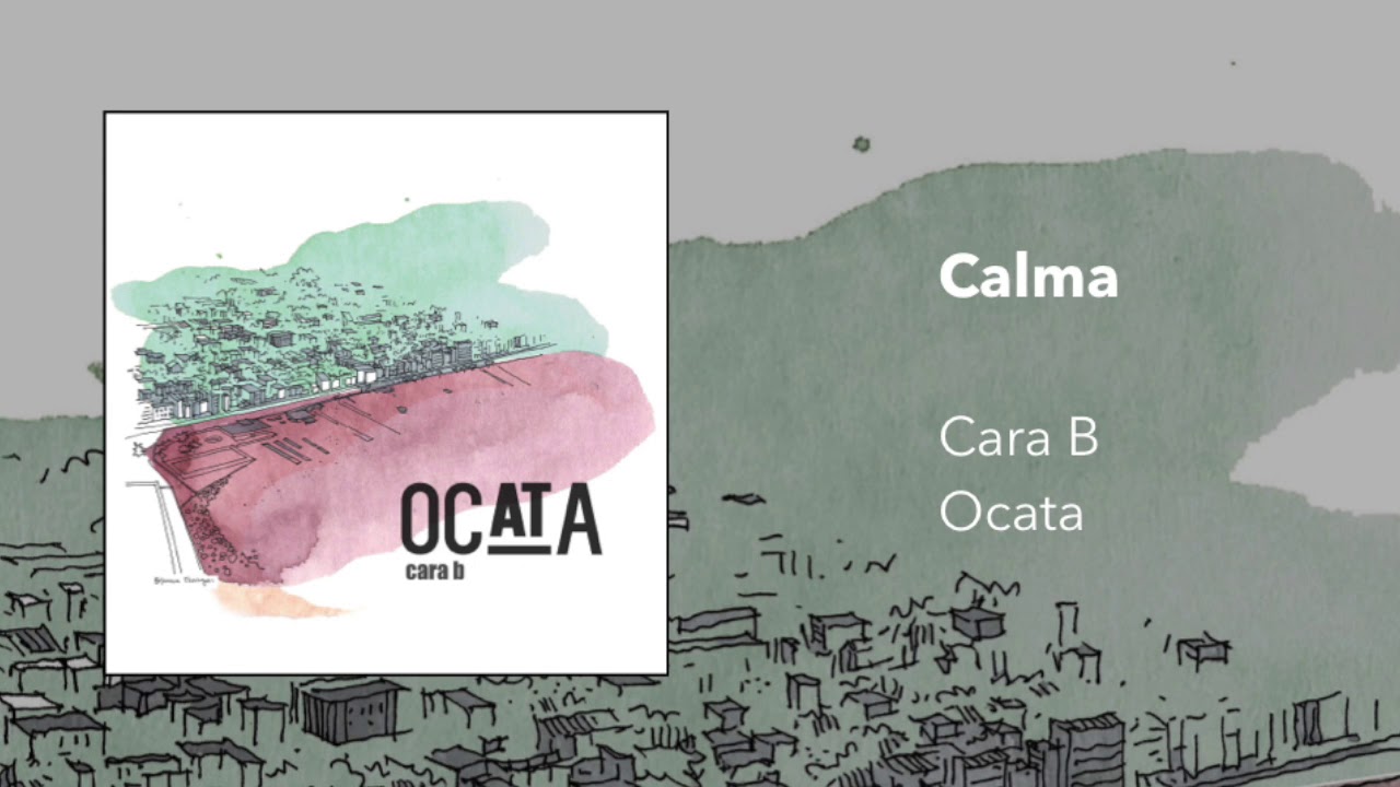 OCATA - Calma - YouTube