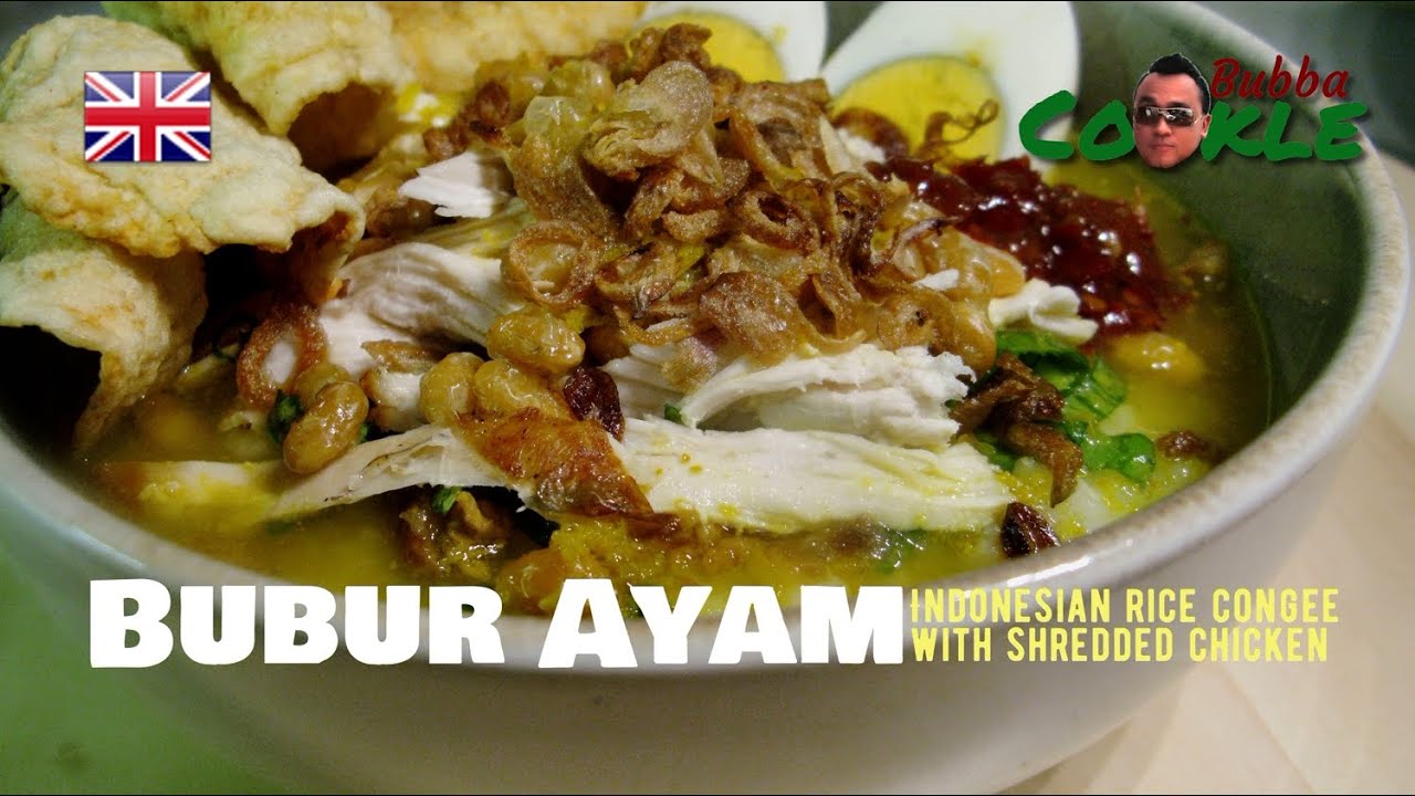 [EN] Recipe BUBUR AYAM - Indonesian rice congee served with shredded ...