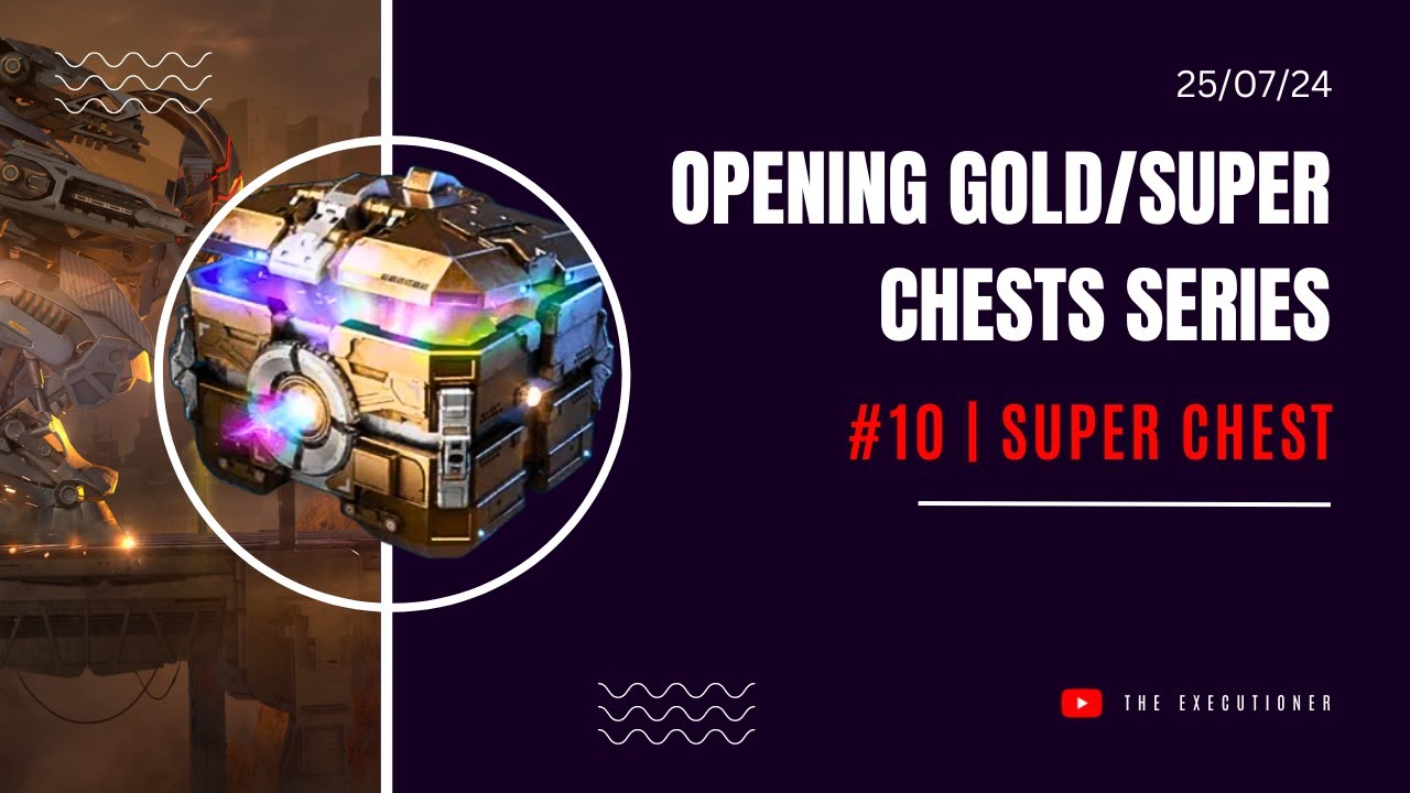 OPENING GOLD/SUPER CHESTS SERIES #10 - YouTube