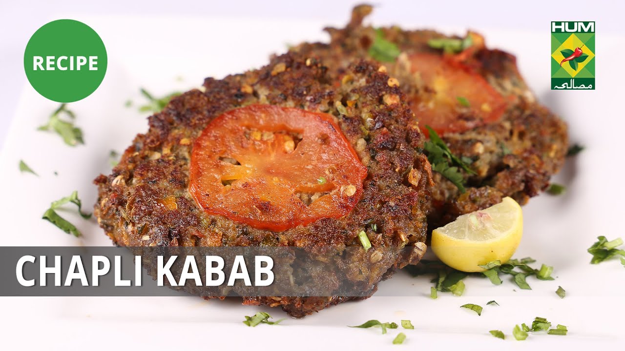 Chapli Kabab Recipe By Chef Zakir