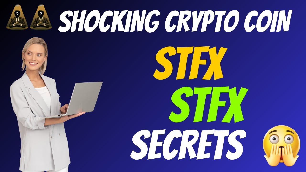 The Shocking STFX Coin STFX Secrets | Cryptocurrency New Crypto Token ...