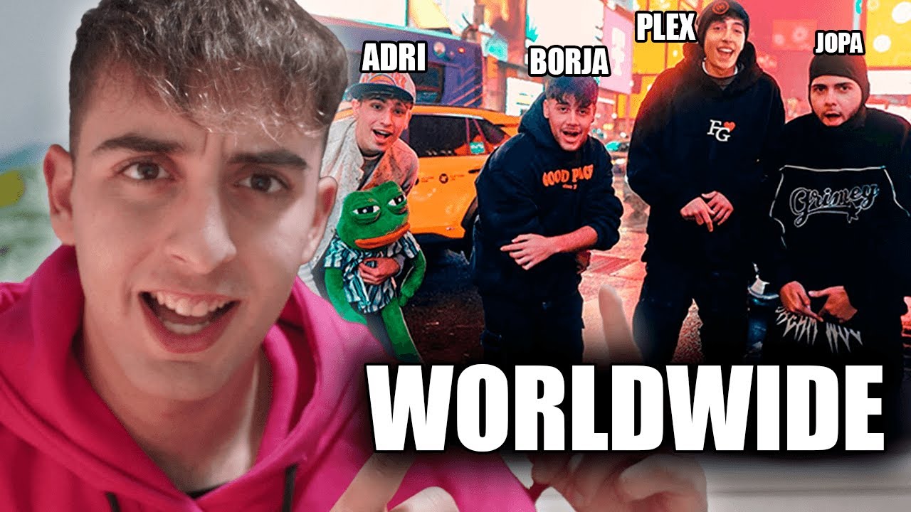 REACCIONANDO a la NUEVA CANCIÓN de PLEX! "WORLDWIDE" - jessus_20 - YouTube