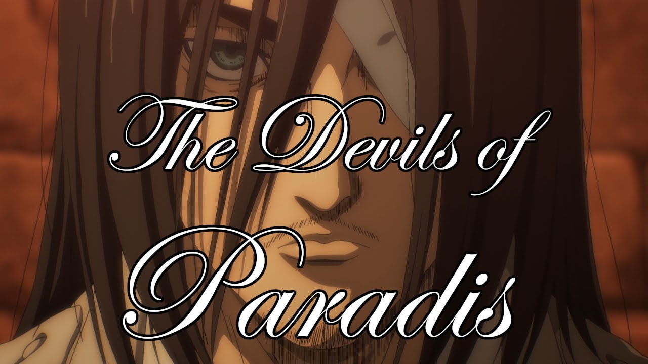 The Devils of Paradis | An Attack On Titan Video Analysis - YouTube