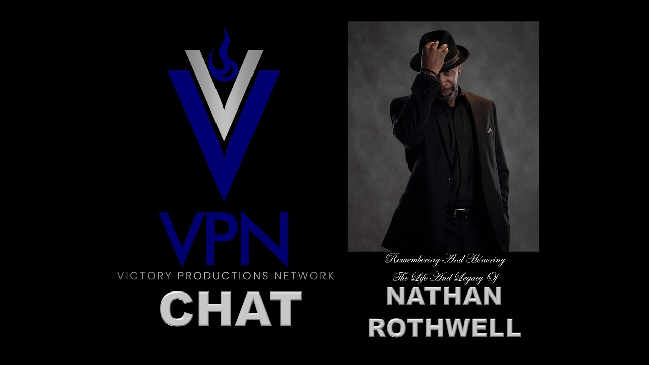 VPN CHAT - Ep. 31 - Remembering Nathan Rothwell - YouTube