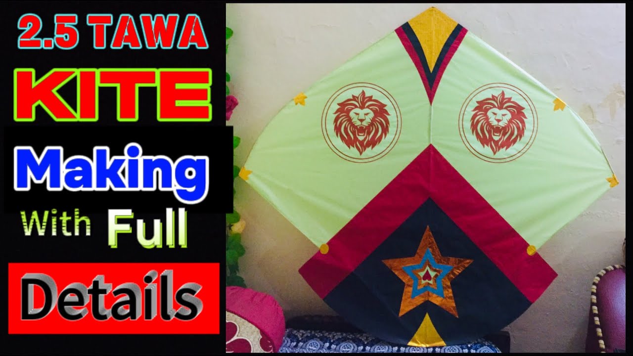 2.5 tawa kite making.gudda banane ka tarica.professional kite making ...