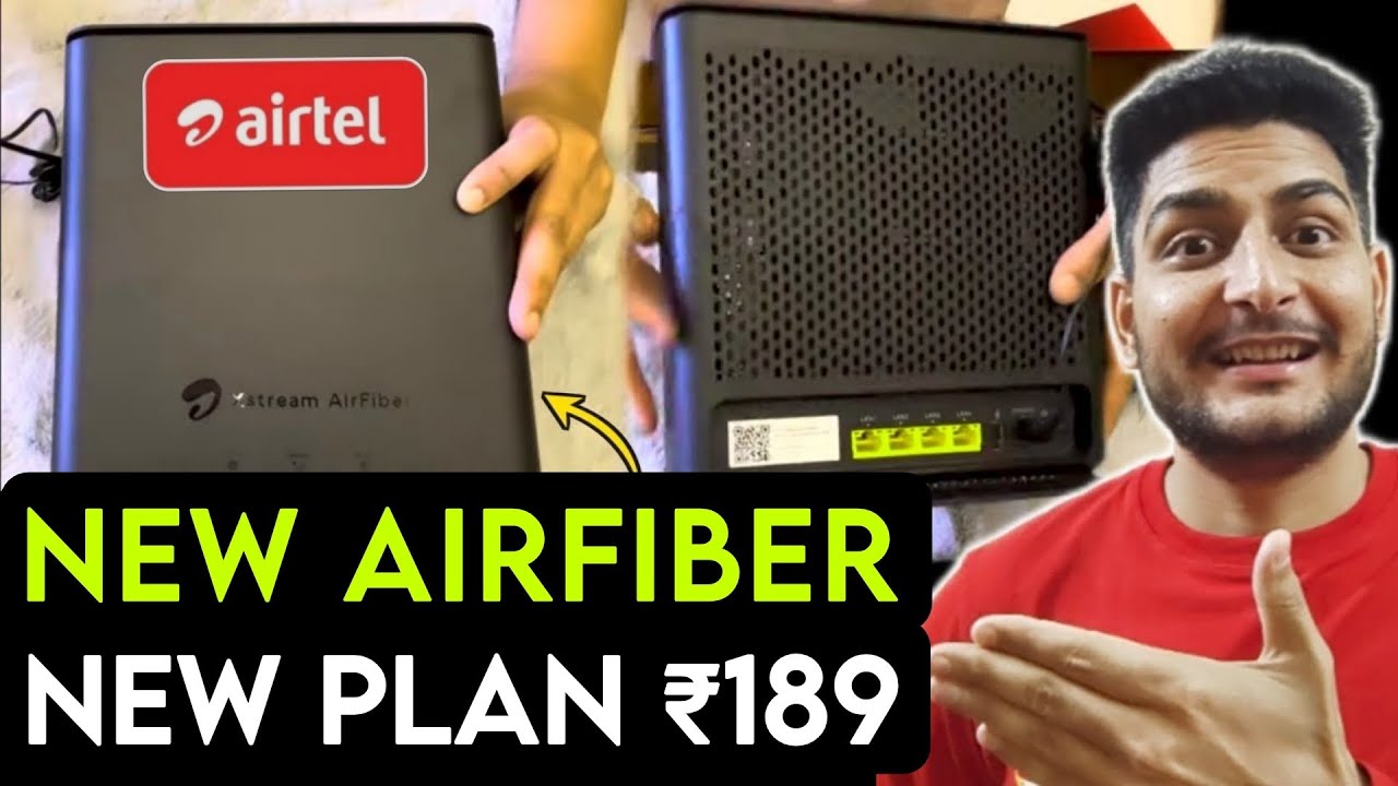Airtel Launch New AirFiber & New Plan ₹189 - YouTube