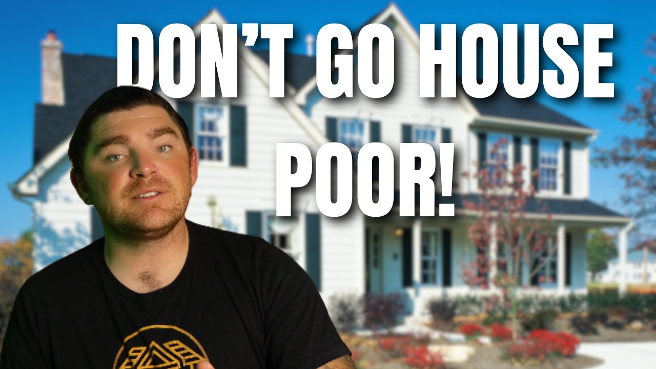 House Poor? Not You. Learn the Smart Way to Budget for a Home!! - YouTube