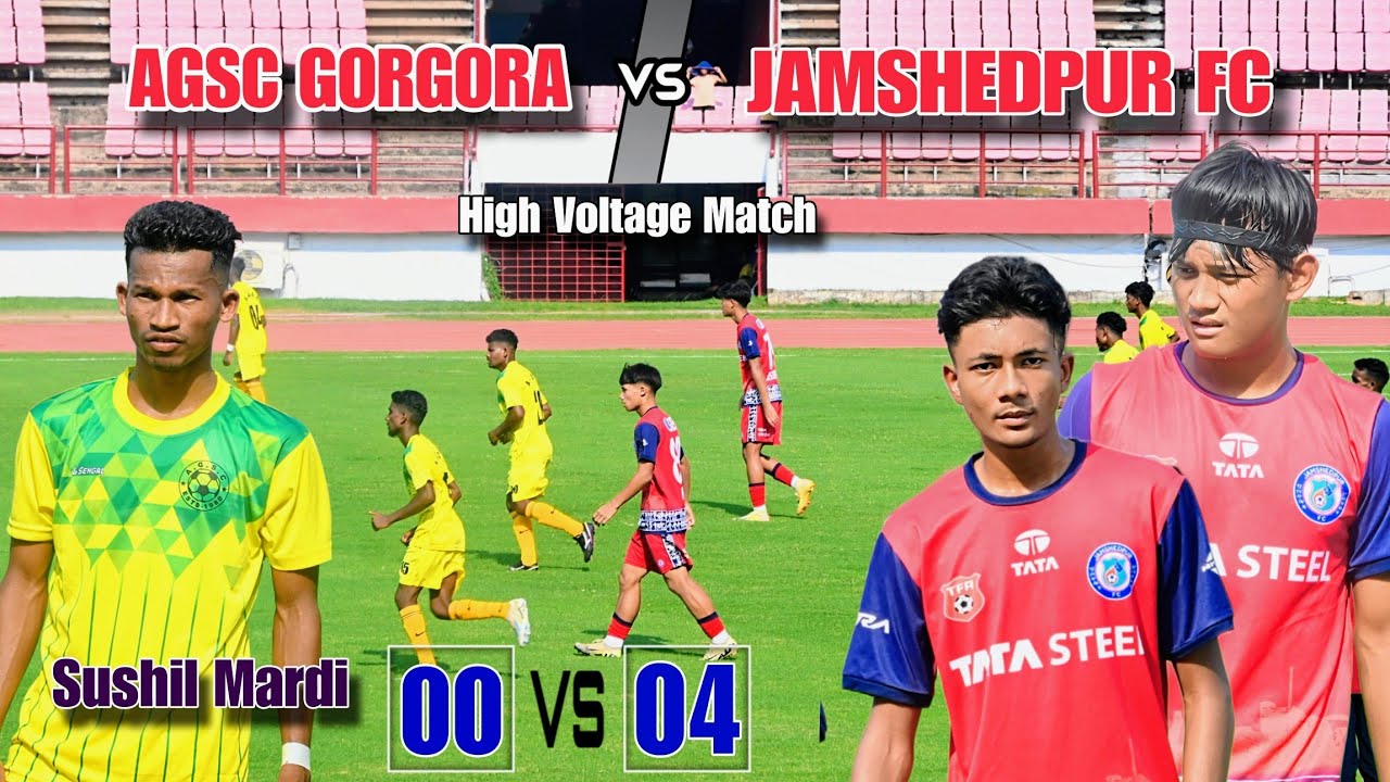 JAMSHEDPUR FC 04 🆚 AGSC GORGORA 00 || JSA LEAGUE PREMIER DIVISION MATCH 2025 - YouTube
