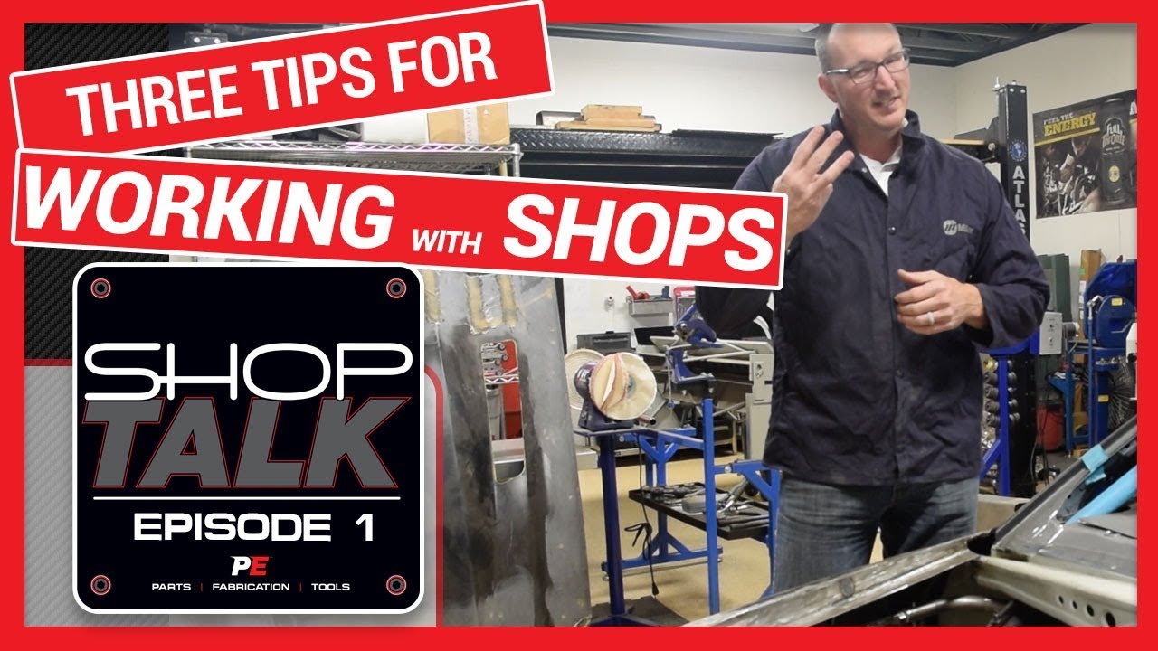 Three Tips for Working with Custom Auto Fabrication Shops: Shop Talk ...